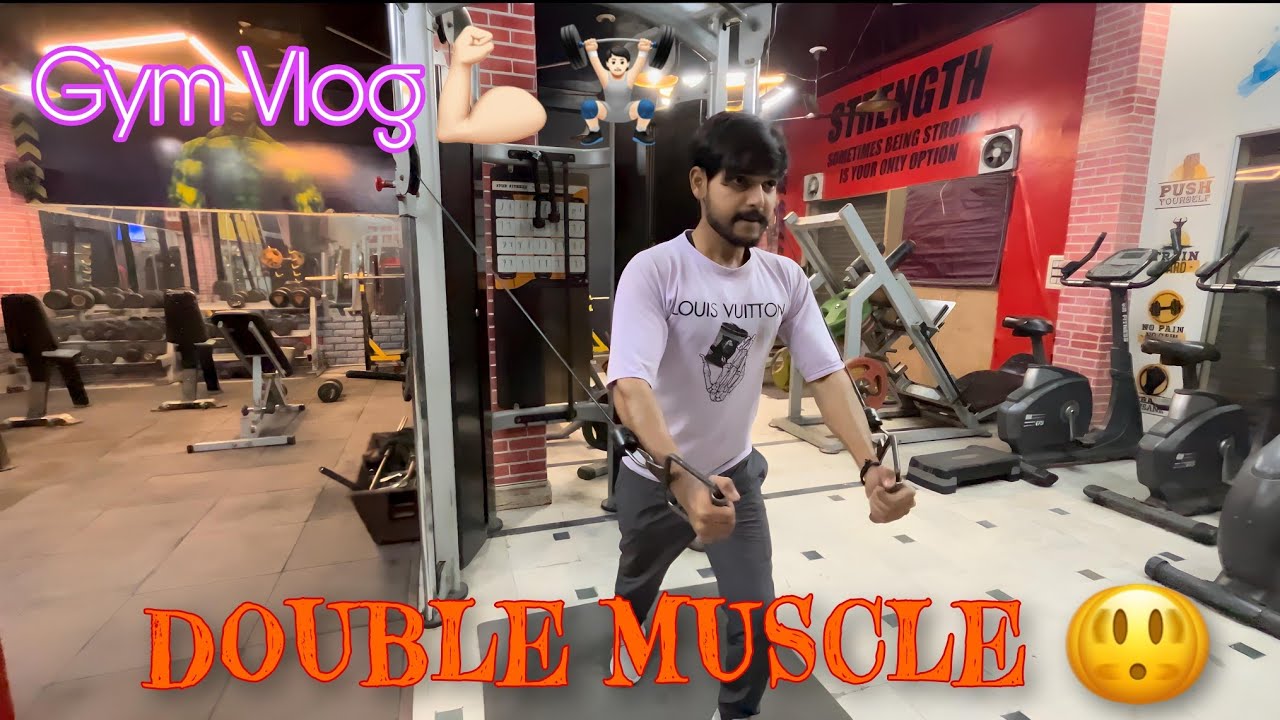 First Gym Vlog💪| Double Muscle | Chest & Triceps | #vlog1 - YouTube