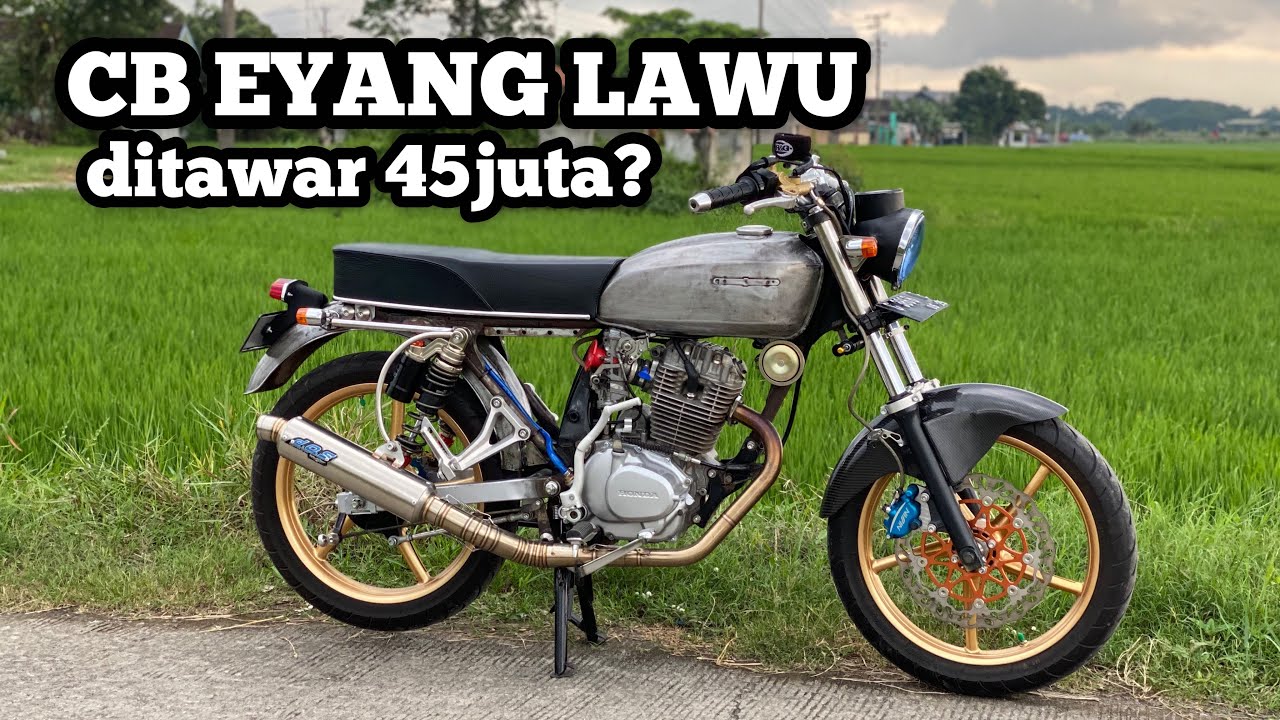 CB "Eyang Lawu" modif simpel minimalis #Review4 - YouTube