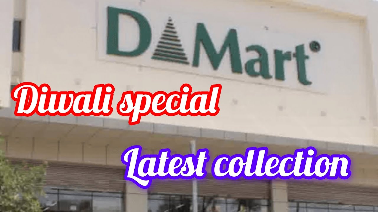 D Mart Diwali special Latest collection #dmart #dmartshoppingmall # ...
