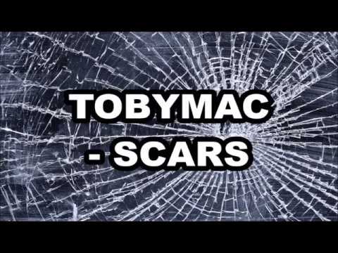 TobyMac - Scars Lyrics - YouTube