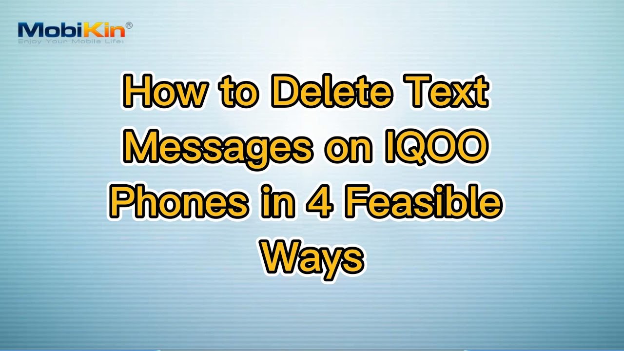 How to Delete Text Messages on IQOO Phones in 4 Feasible Ways - YouTube