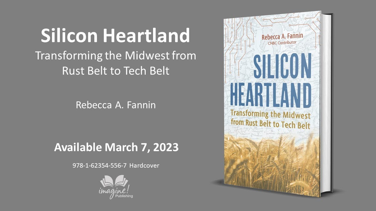 Rebecca A Fannin introduces Silicon Heartland - YouTube