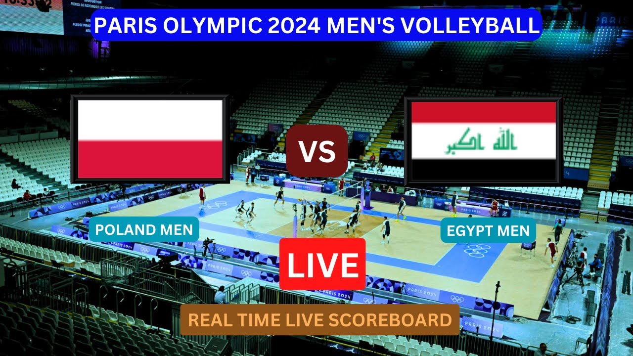 Poland Vs Egypt LIVE Score UPDATE Today Men’s Volleyball 2024 Paris ...