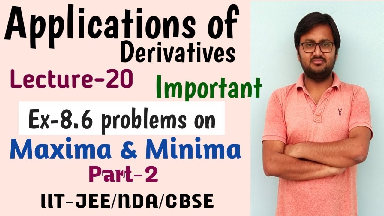 Applications Of Derivatives AOD Class 12 Part 20 by JP SIR - YouTube