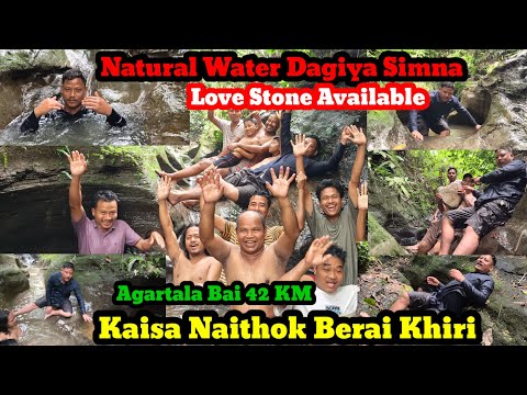 SIMNA DAGIYA NAITHOK TWIKHERANG BERAI KHIRI .A NATURAL WATER...