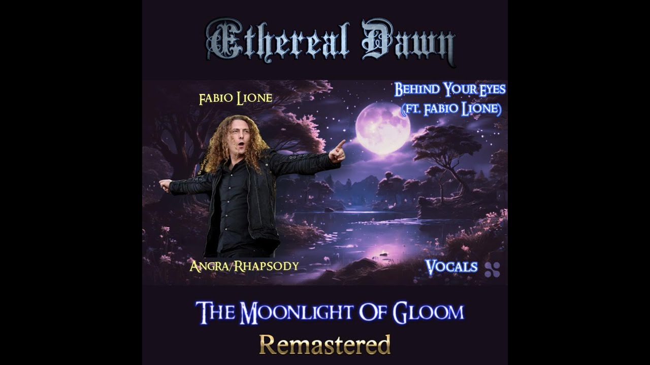 The Moonlight Of Gloom - Remaster(ft. Fabio Lione,Tommy Johansson,Petr ...