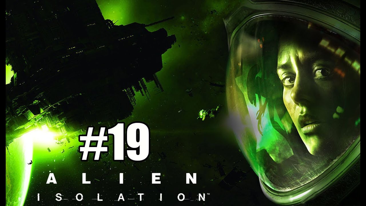 Alien: Isolation - O lança-chamas - Parte #19 - YouTube