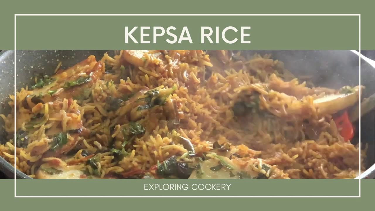 Chicken Kepsa Rice | Chicken Kabsa Rice - YouTube