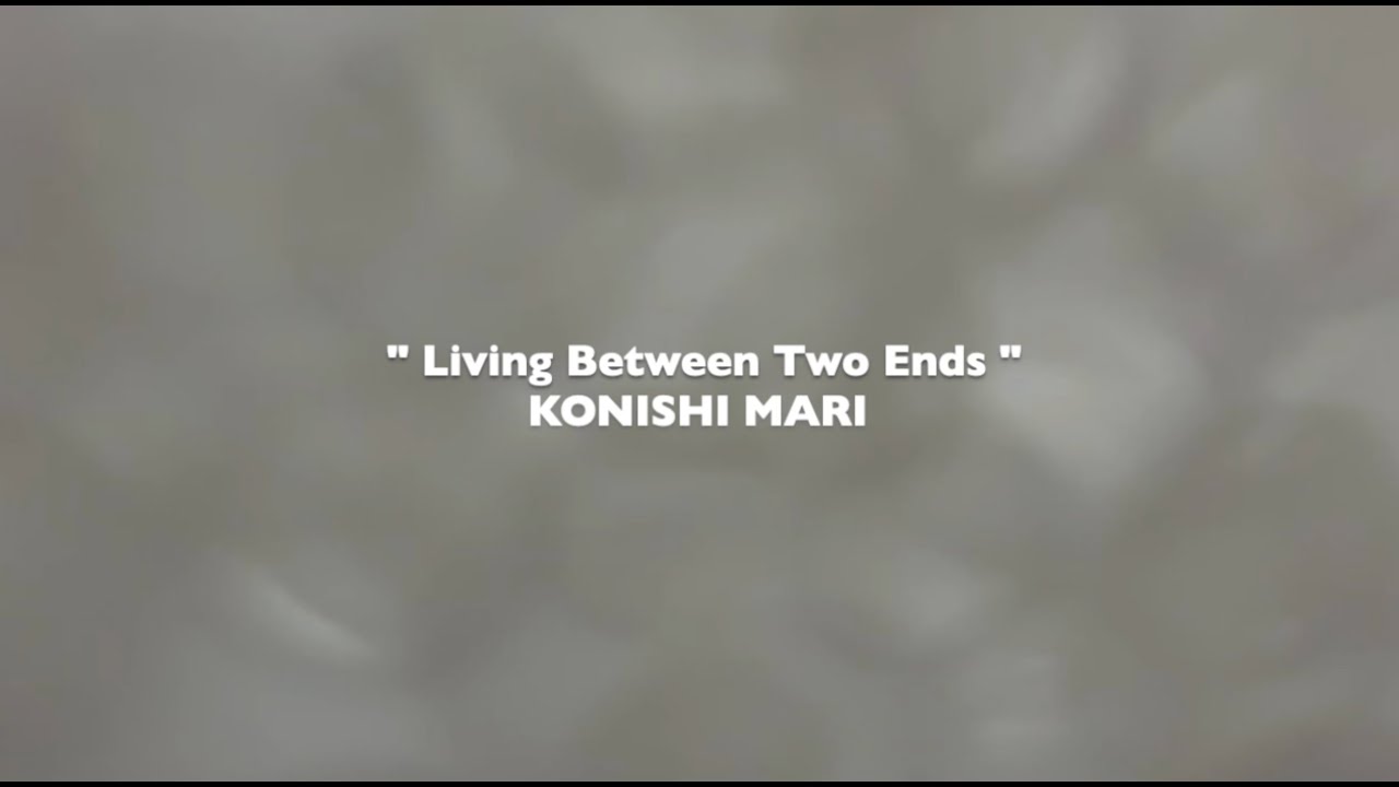 Living Between Two Ends - YouTube
