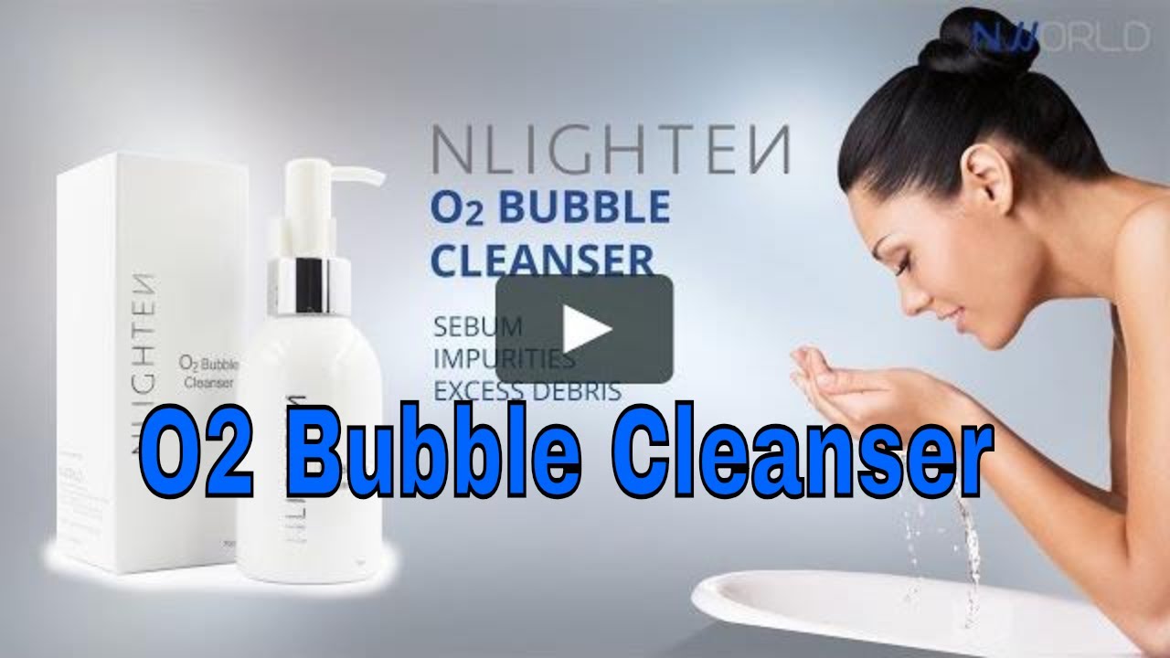 BUBBLE CLEANSER|NLIGHTEN O2 BUBBLE CLEANSER FOR MEN & WOMEN - YouTube