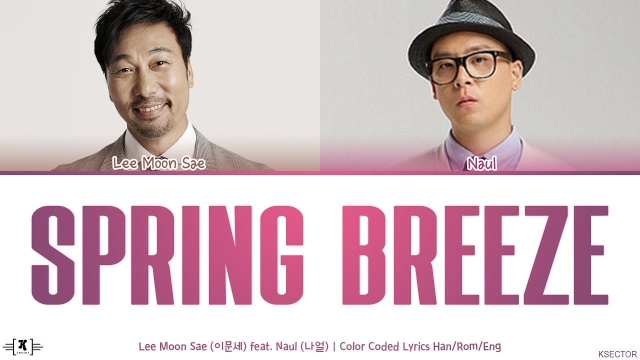 Lee Moon Sae (이문세) feat. Naul (나얼) - Spring Breeze (봄바람) Lyrics [Color ...