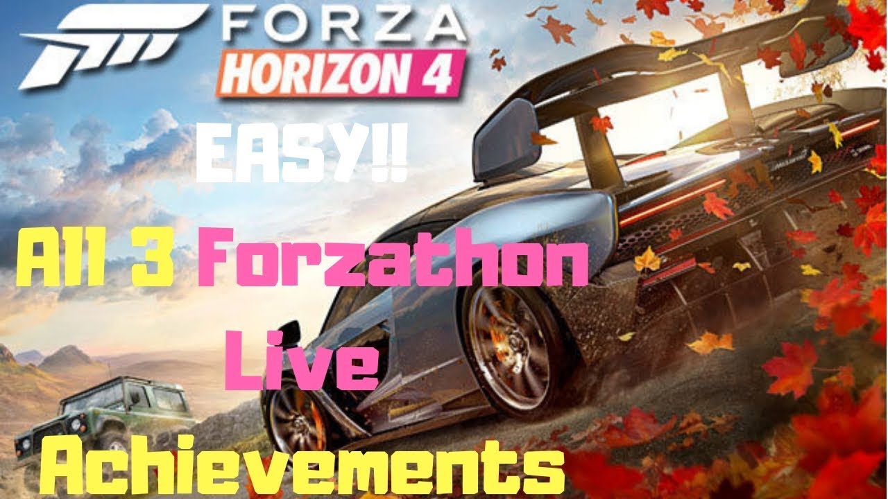 Forza Horizon 4 - Forzathon Live 3 Achievements Guide - YouTube