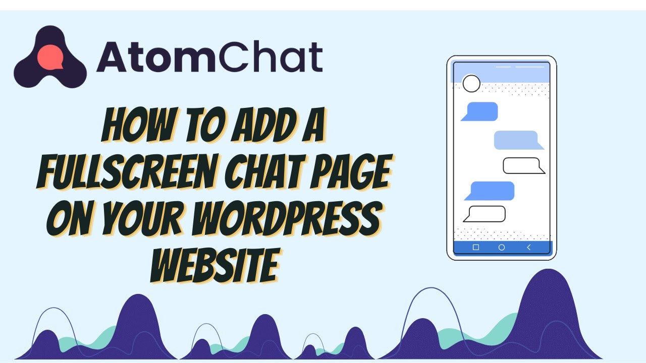 How To Add a Fullscreen Chat Page On Your Wordpress Website | WordPress | Atomchat - YouTube