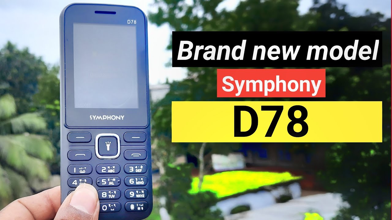Symphony D78 Full Review | And Unboxing Brand new model | Nh Bd - YouTube