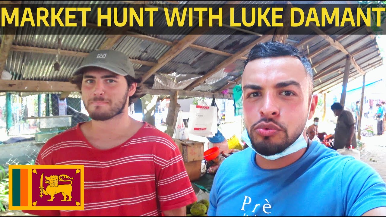 Market Hunt With Luke Damant 🇱🇰 - YouTube