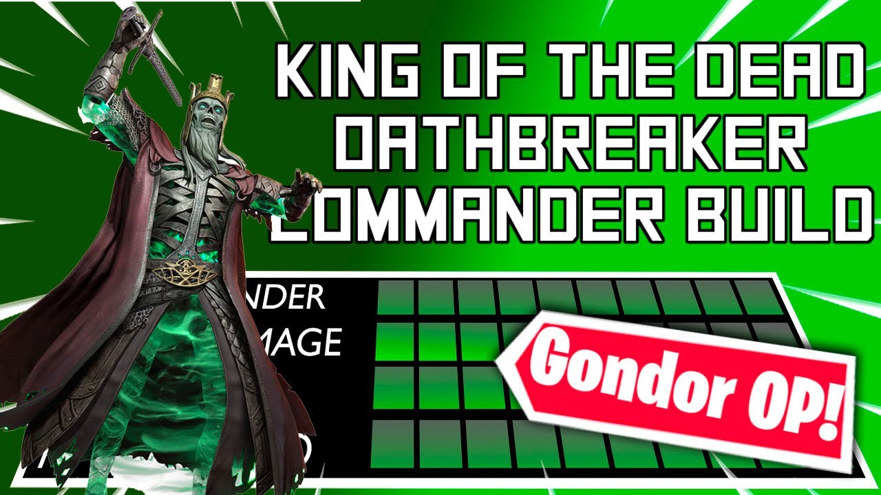 LOTR: Rise to War - King of the Dead Commander Build Guide - YouTube