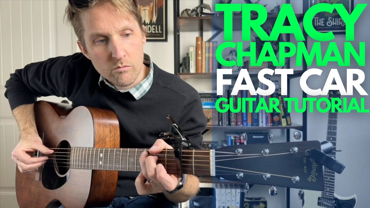 Fast Car by Tracy Chapman Guitar Tutorial - Guitar Lessons with Stuart ...