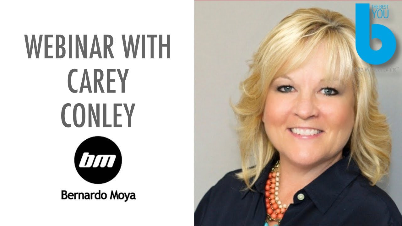 Carey Conley webinar with Bernardo Moya from The Best You - YouTube