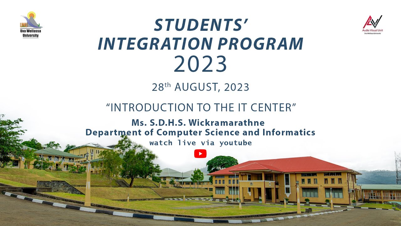 Students’ Integration Programme - 2023 | Introduction to the IT Center ...