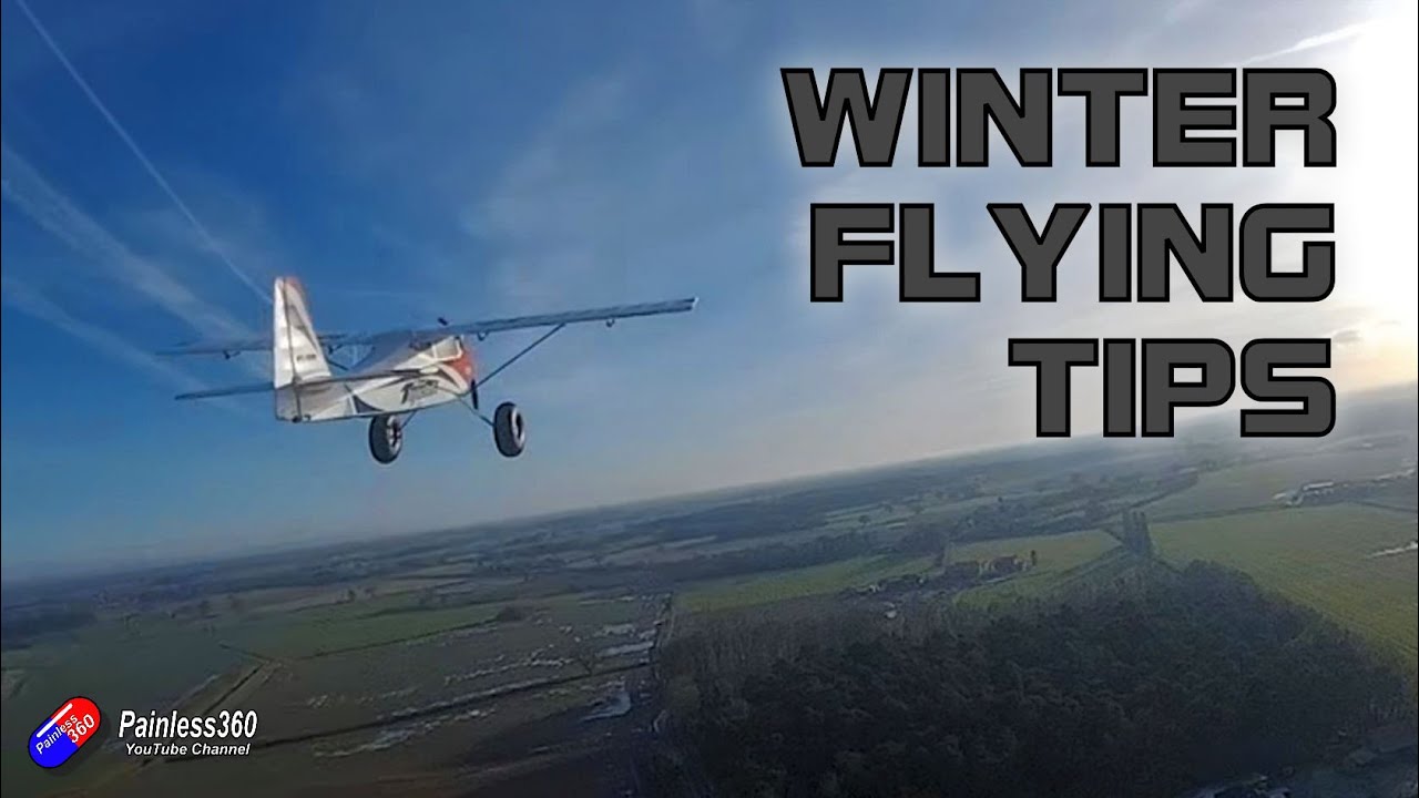 Winter Flying Tips: Winter 2023 Edition! - YouTube
