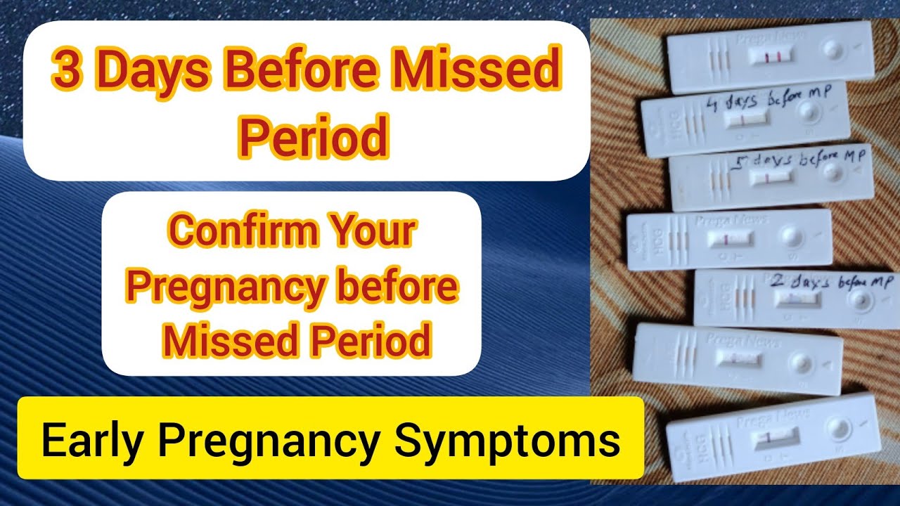 3 Days Before Missed Period | Early Pregnancy Symptoms | #Pregnancytest ...