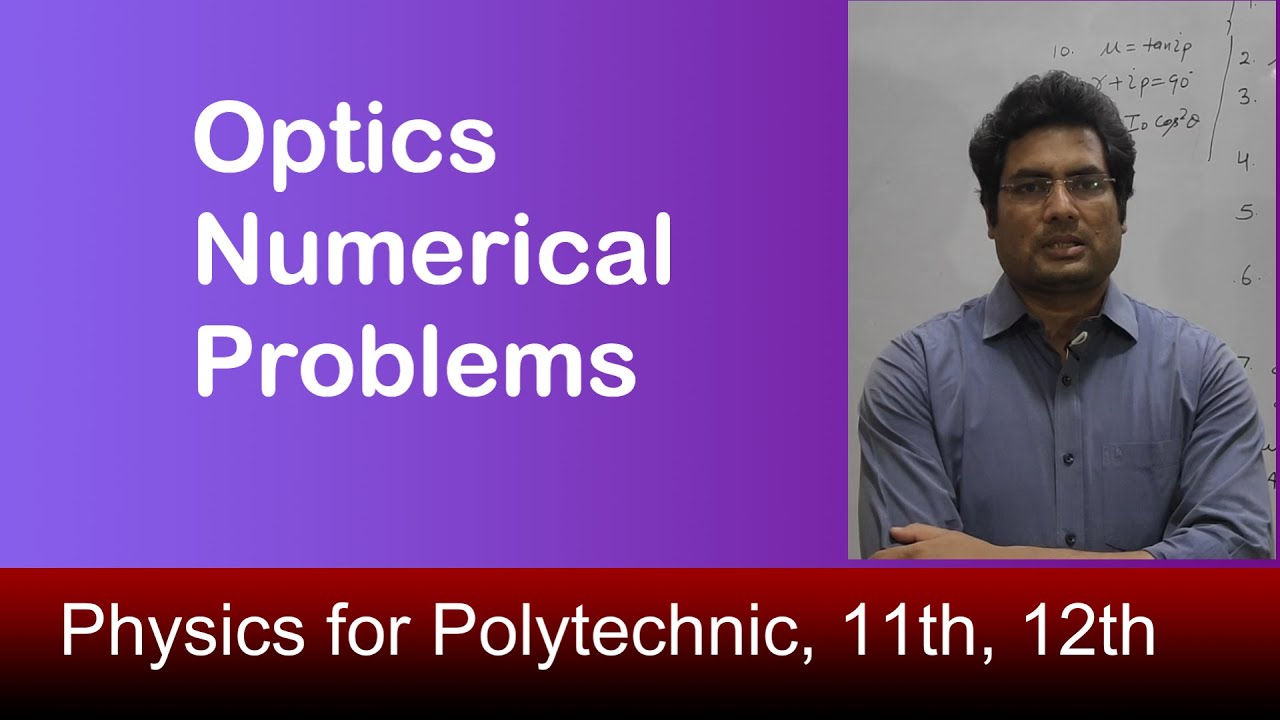Optics Numerical Problems I Wave Optics I Applied Physics-II ...