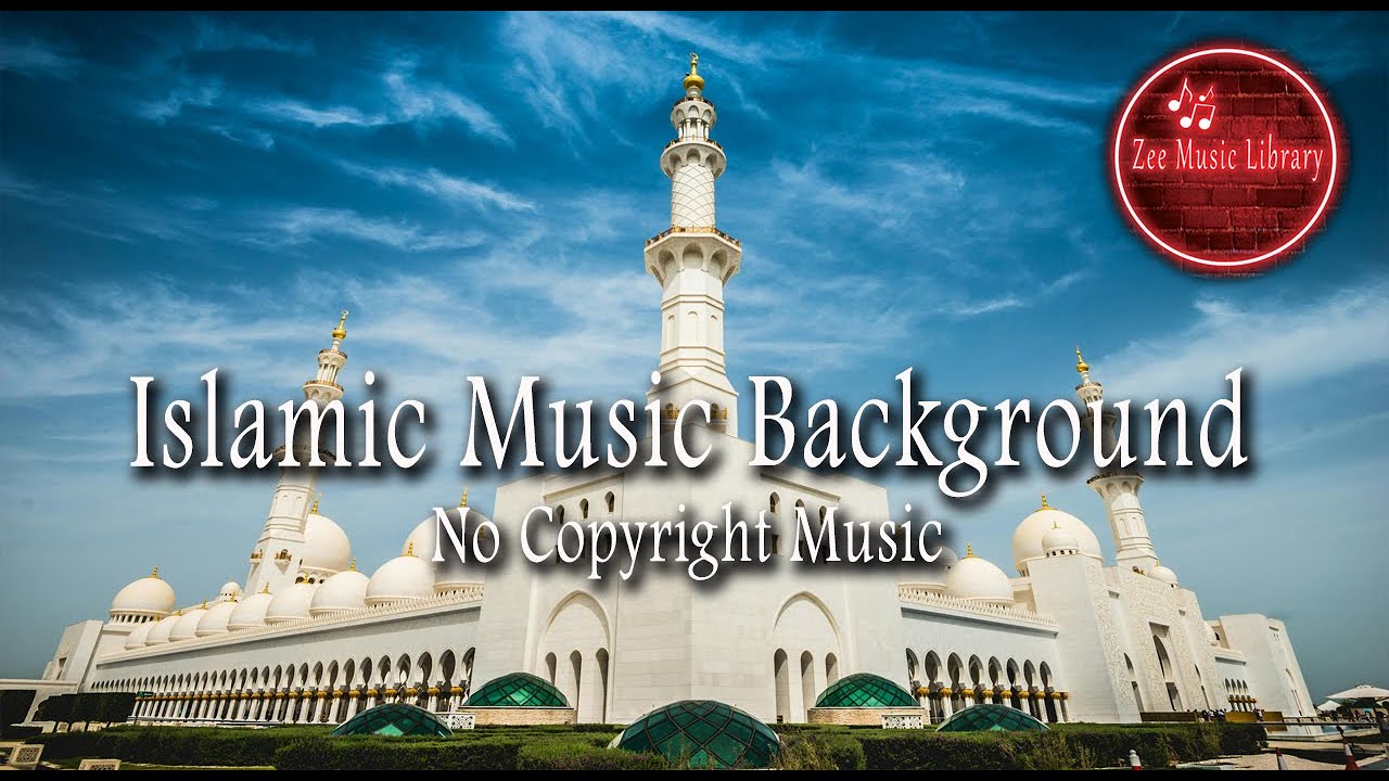 Islamic Royalty Free Music | #nocopyrightmusic # ...