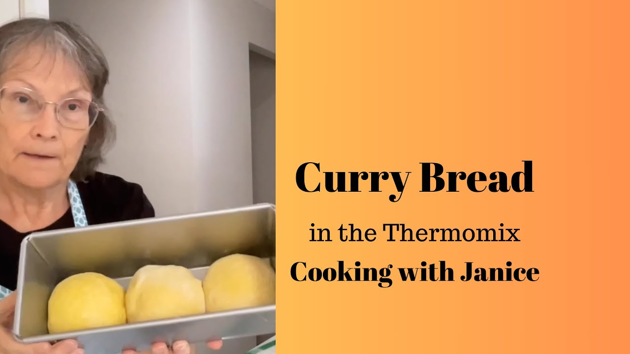 Curry Bread in the Thermomix - Cooking with Janice - YouTube
