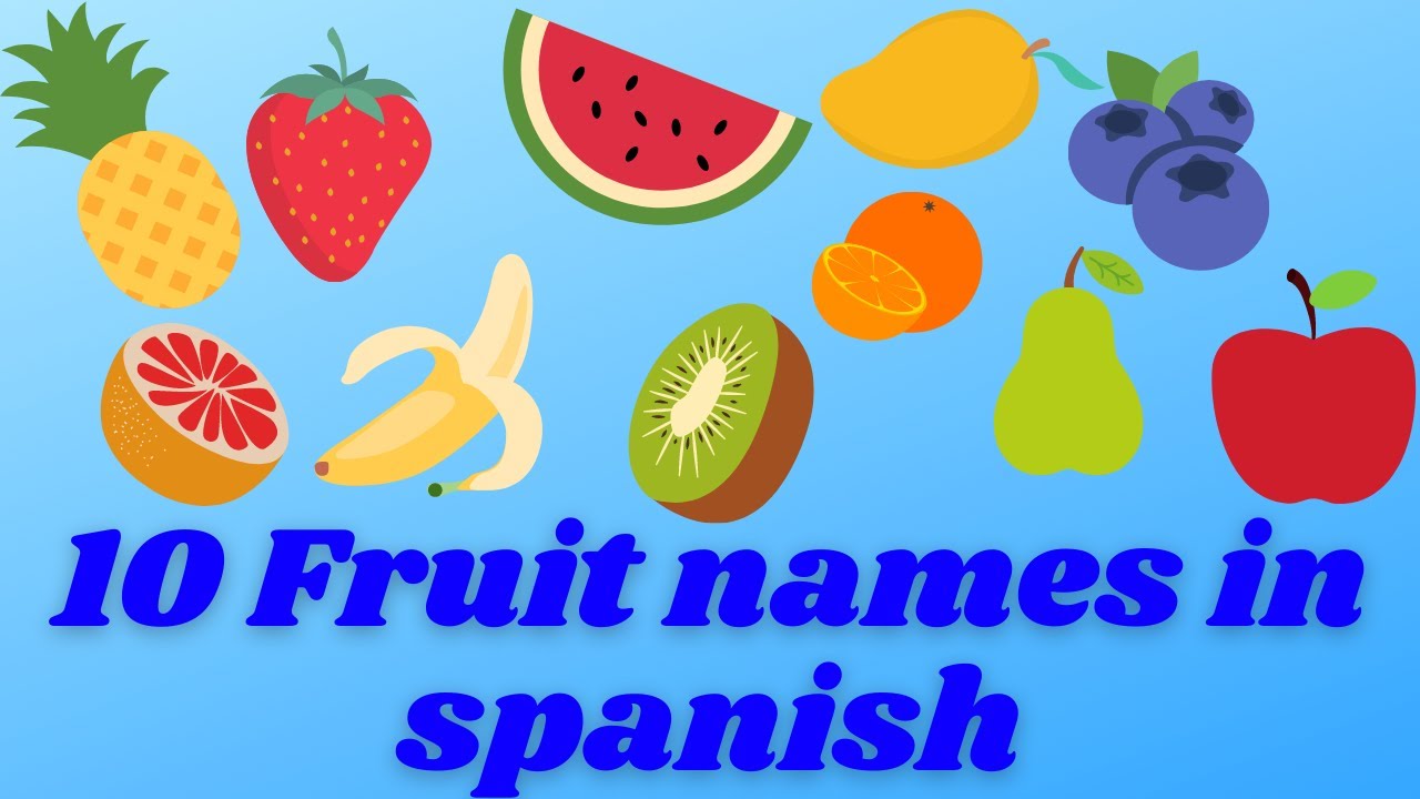 Fruit Names In Spanish