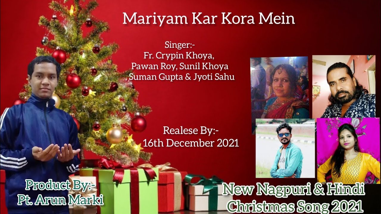Mariyam Kar Kora Mein||4 in 1 Christmas Nagpuri Superhit Mp3 Song 2021 ...