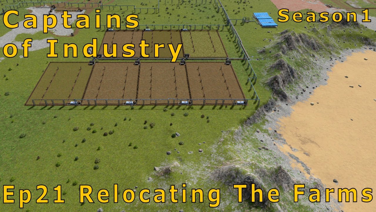 Captains Of Industry S1 Ep21 Relocating The Farms - YouTube