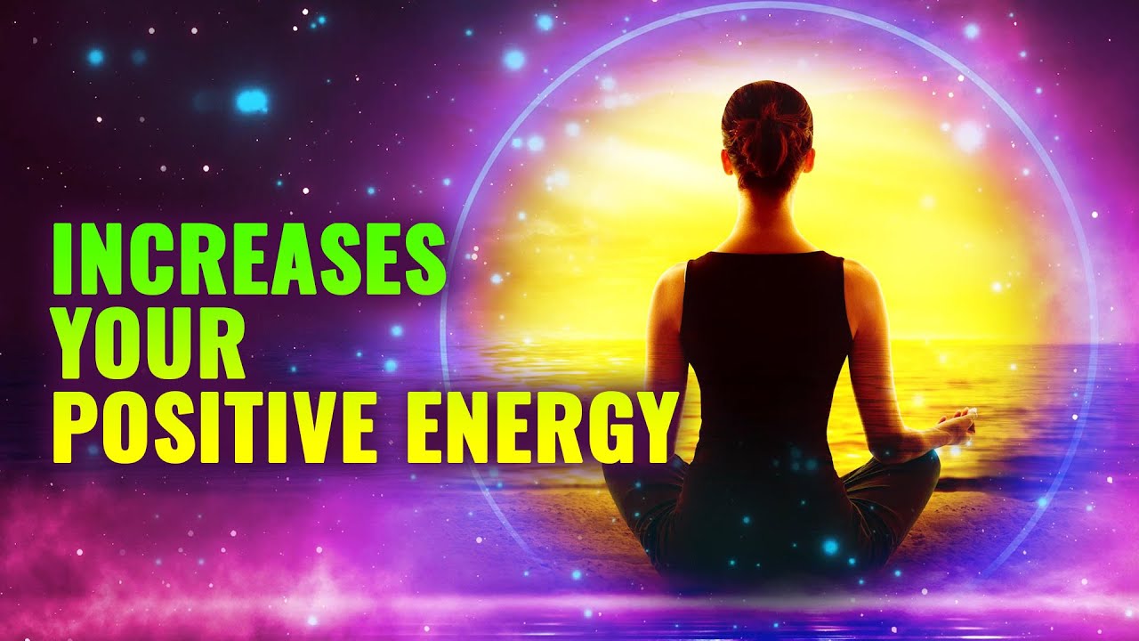 Morning Positive Energy Music: Binaural Beats for Positive Energy - YouTube