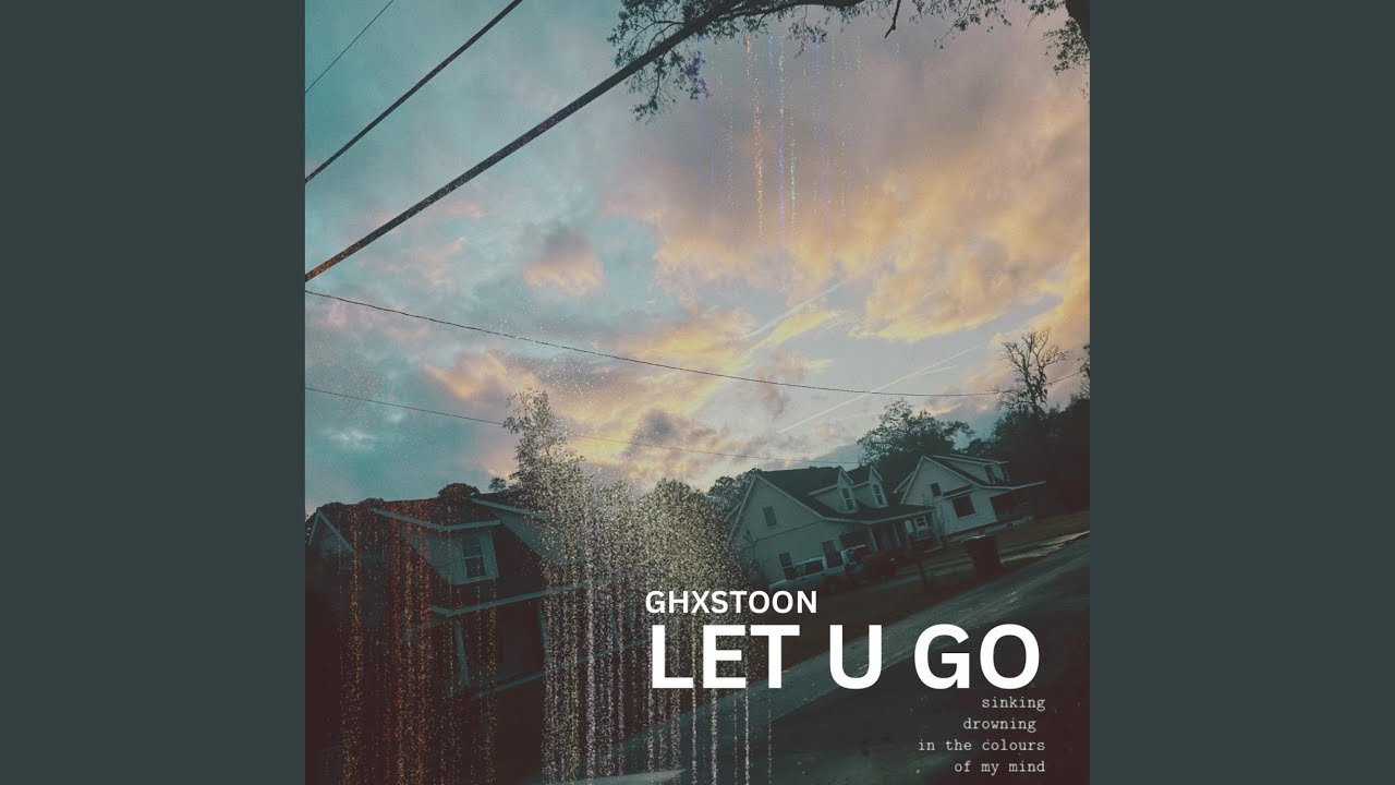 Let U Go - YouTube