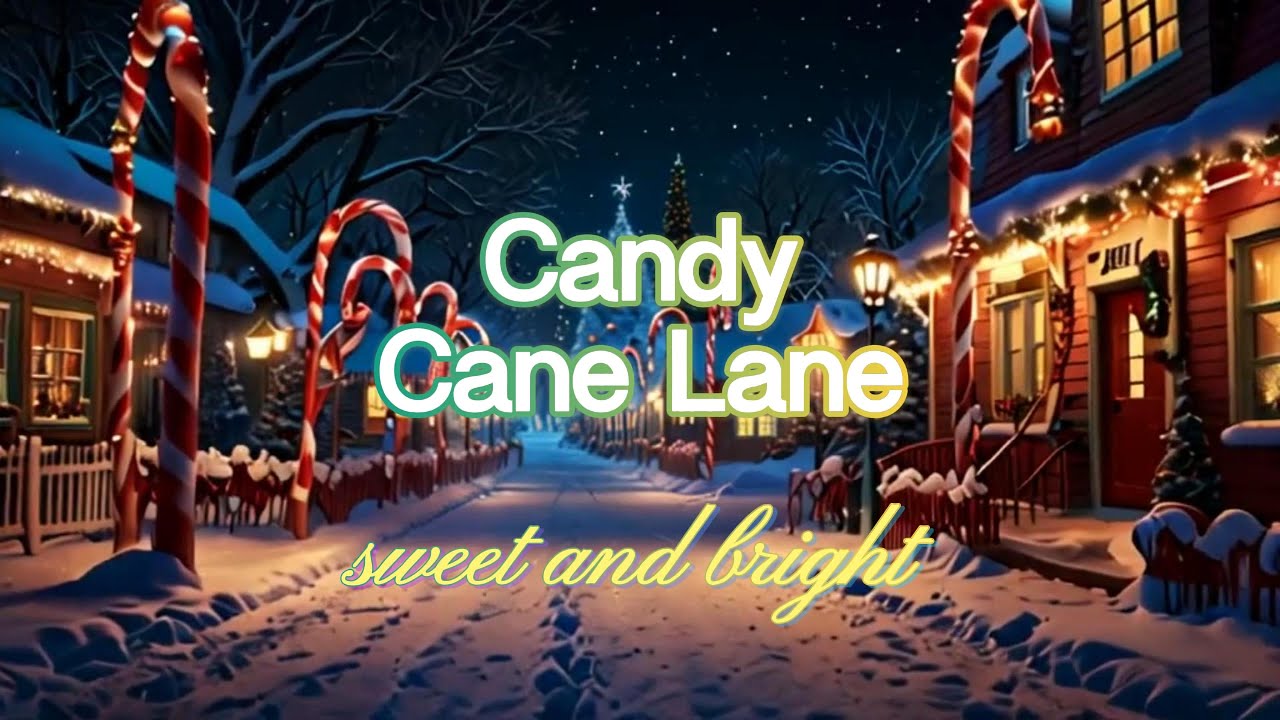 Candy Cane Lane | magical world of Candy Cane Lane! 🍭 | Kids Songs 2024 ...