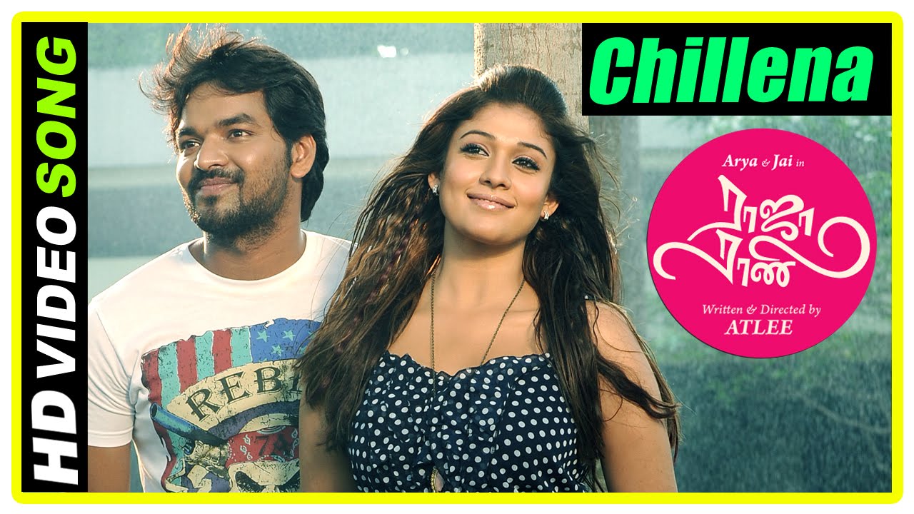Raja Rani Tamil Movie Songs | Chillena Song | Jai and Nayanthara ...