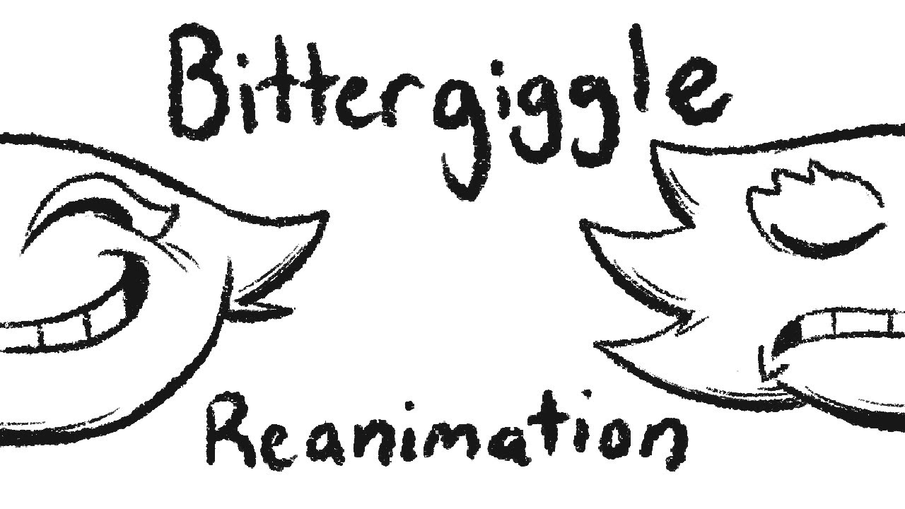 Bittergiggle Scene Reanimation - YouTube