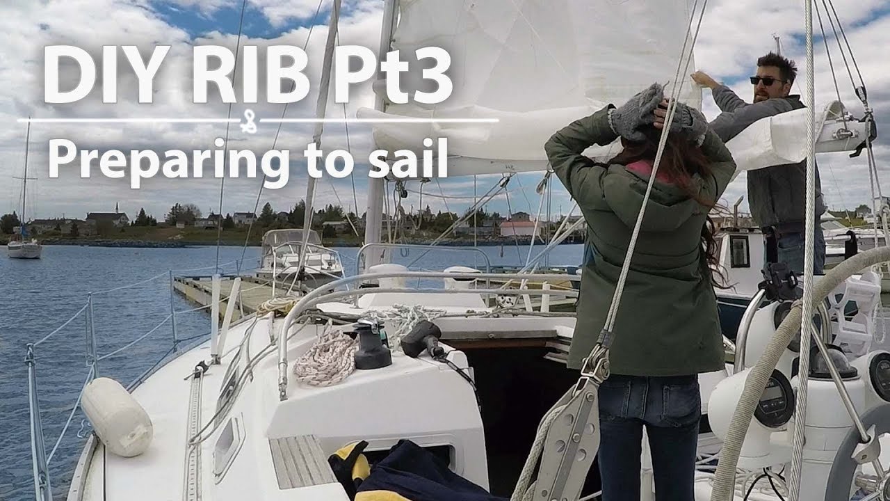 Prepping The Boat & DIY Fiberglass RIB pt3 [ Ep 33- Sailing Nova Scotia ...