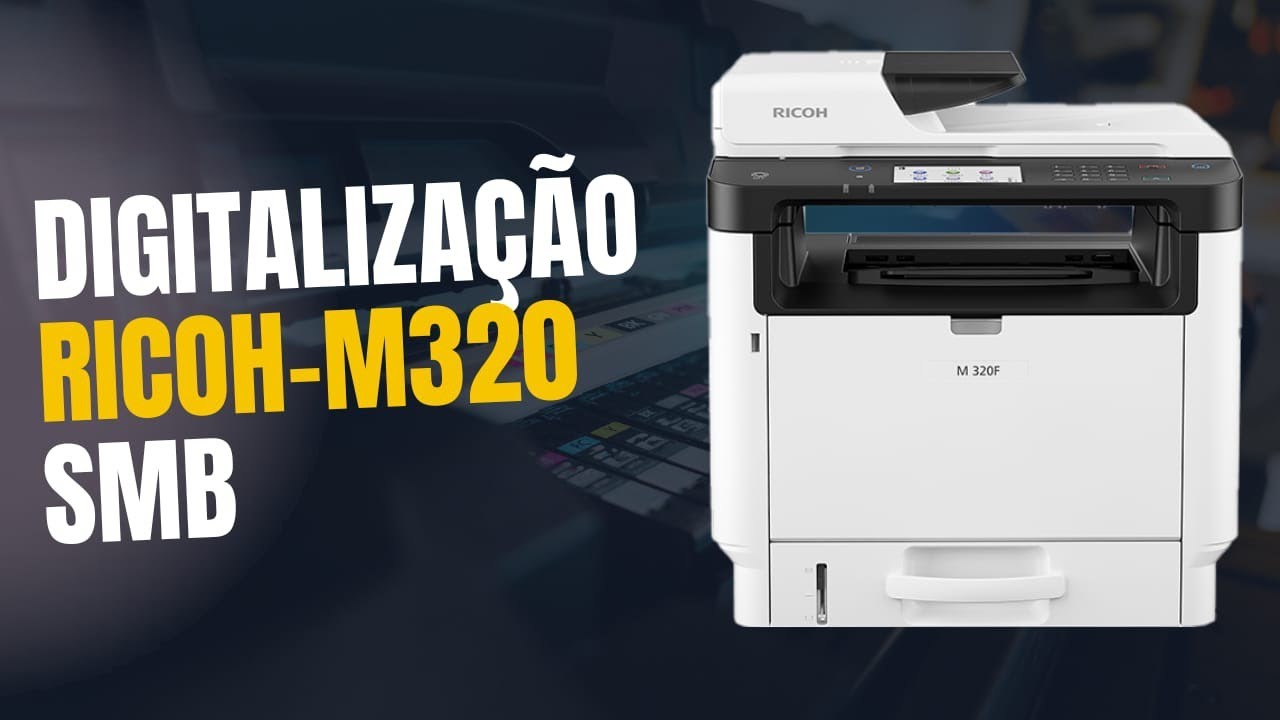 configura digitalização, scaner smb ricoh 320 - YouTube