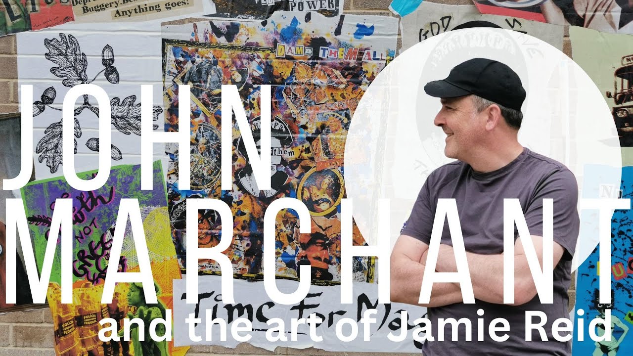 John Marchant on the Jamie Reid Poster Wall at Nuart in Aberdeen - YouTube
