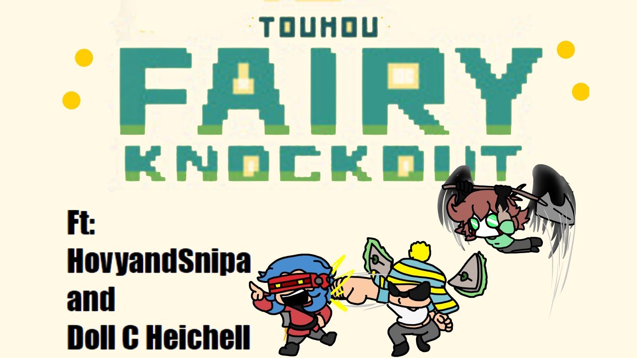 TOTALY INSANE FAIRY WARS! W @DollC.Heichell @HovyAndSnipa Touhou Fairy ...