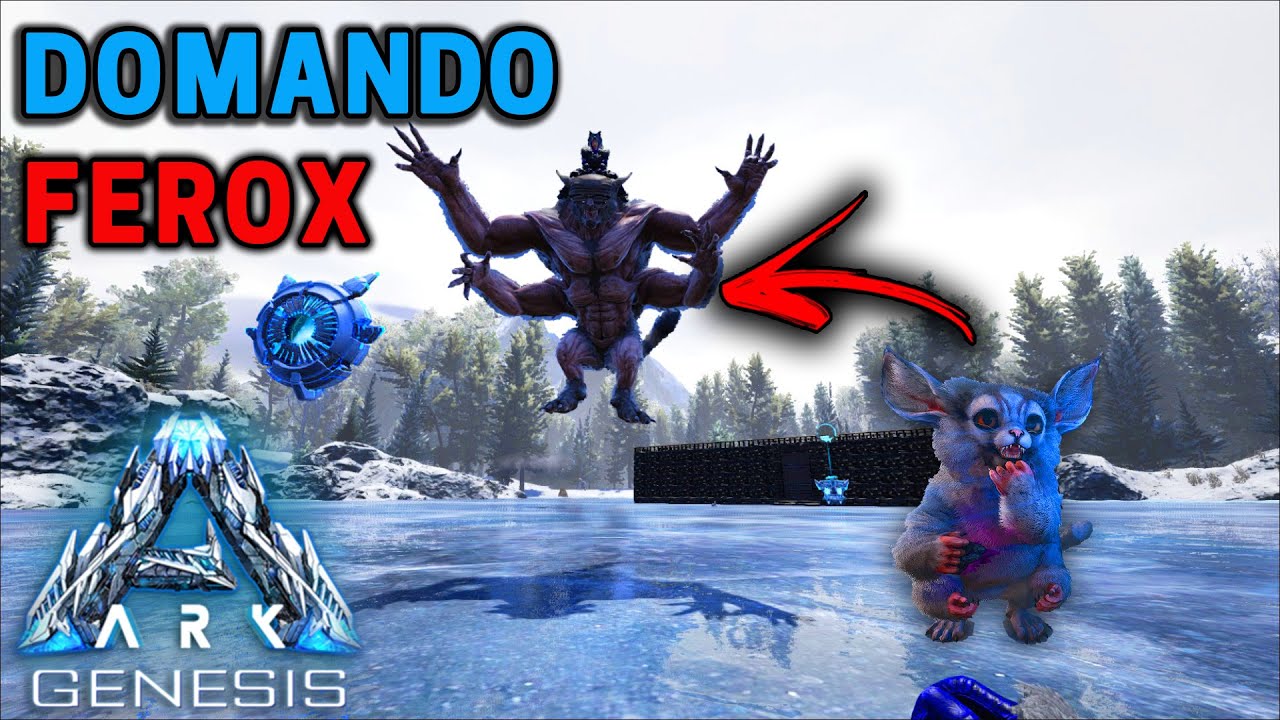 ARK Survival Evolved// DLC Genesis // Domando o Ferox - YouTube