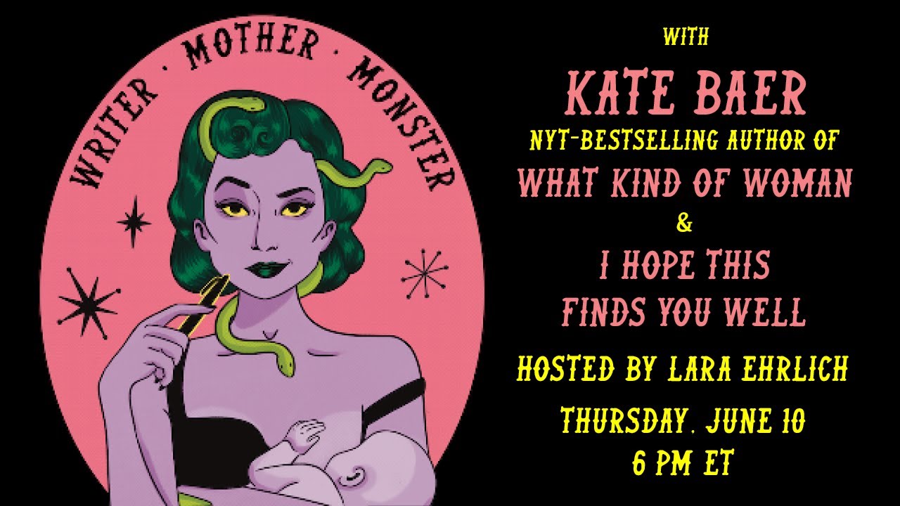 Writer Mother Monster: Kate Baer - YouTube