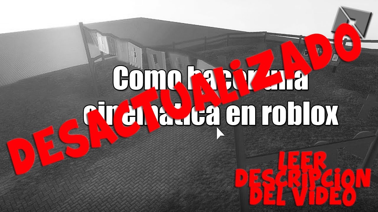 Como hacer una cinemática en roblox (DESACTUALIZADO) - YouTube