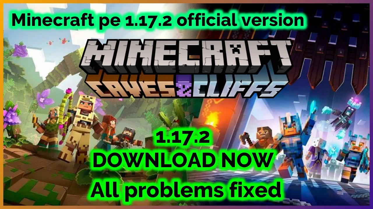 🐂 Minecraft Pe 1.17.2 Official Version Released | Minecraft 1.17.2 ...