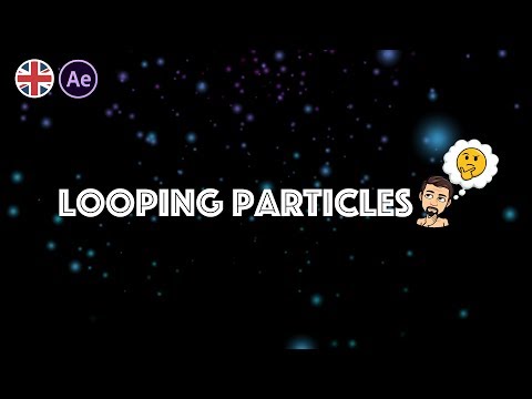How to create looping particles in After effects