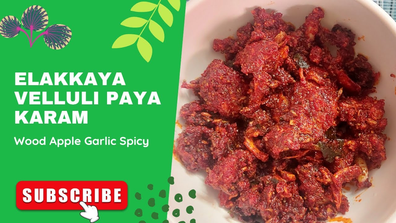 Elakkaya Velluli Paya Karam/Wood Apple Garlic Spice/Wood Apple Garlic ...