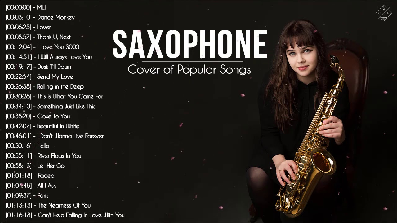 Top 30 Saxophone Cover Popular Songs 🎷🎷🎷 Best Instrumental Saxophone ...