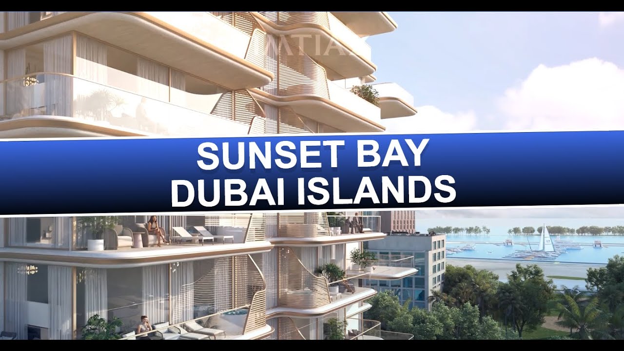 Sunset Bay by Imtiaz, Dubai Islands - YouTube
