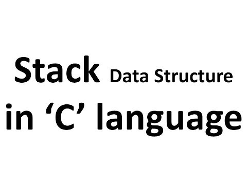 1.Stack (LIFO) Data Structure in C - YouTube