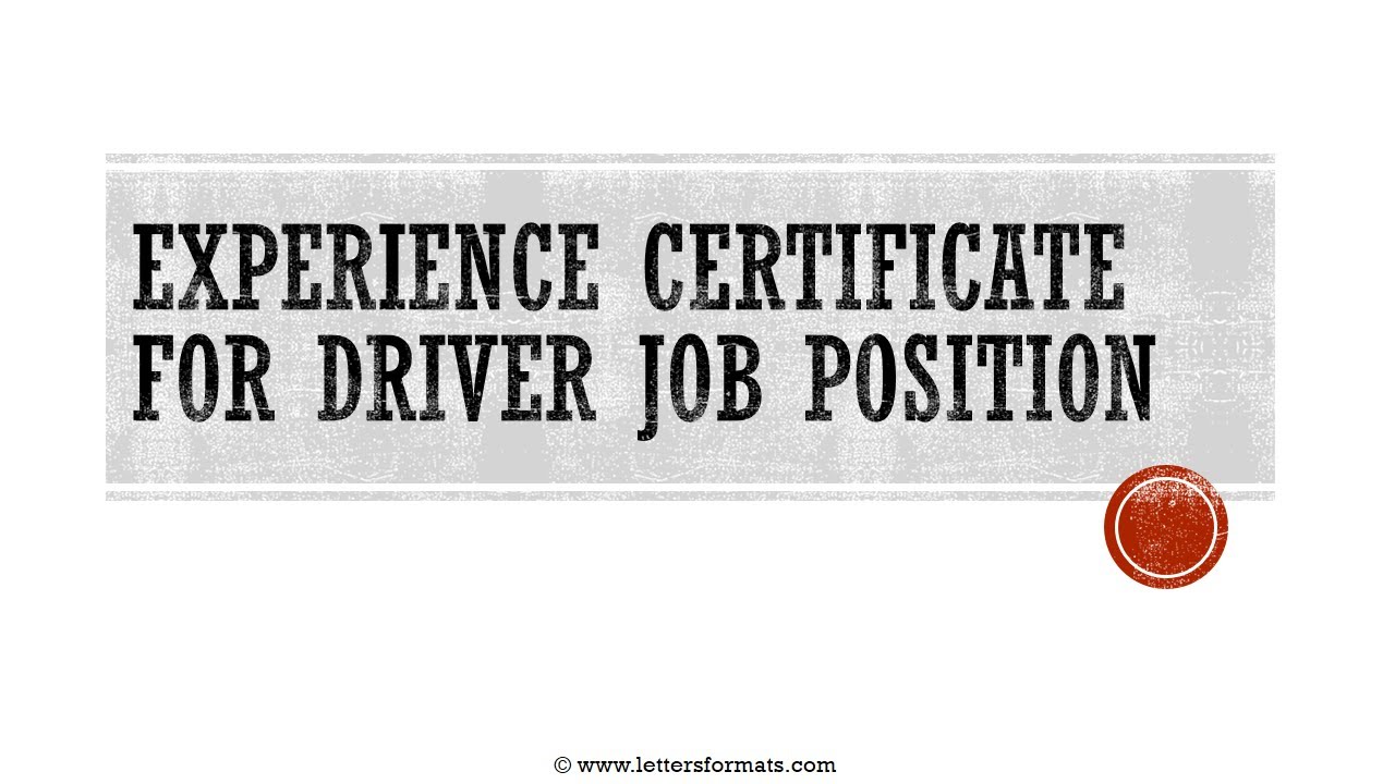 How to Write a Work Experience Letter for Driver Job Post - YouTube